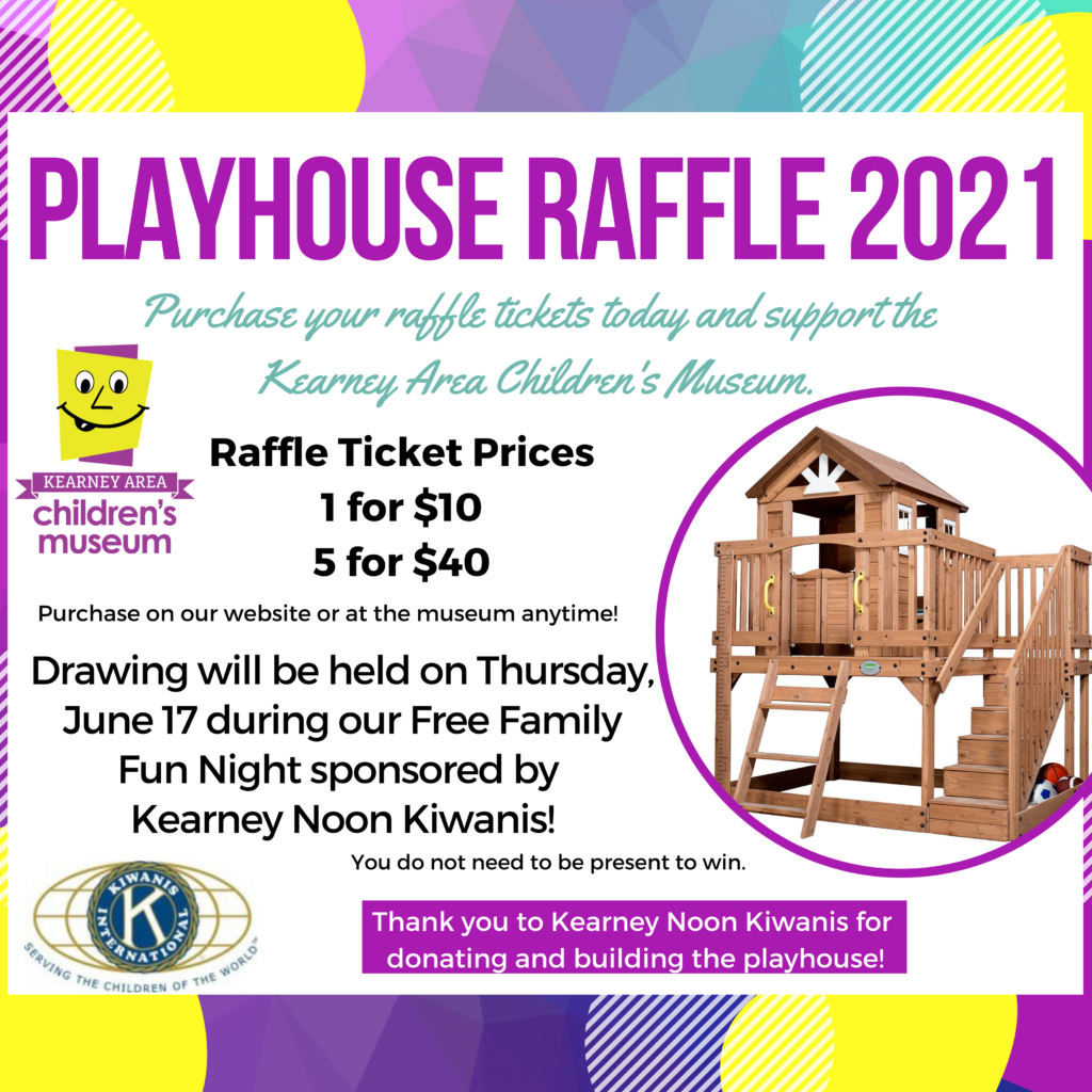 Playhouse Raffle - Kearney Children's Museum
